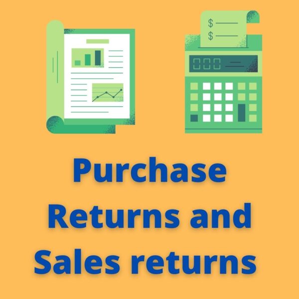 Journal entry of Purchase Returns and sales returns in Accounting