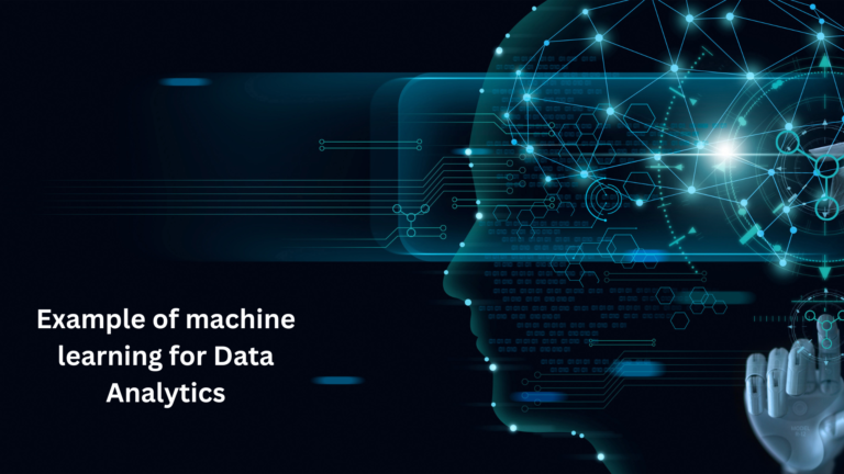 Top 10 Example of machine learning for Data Analytics