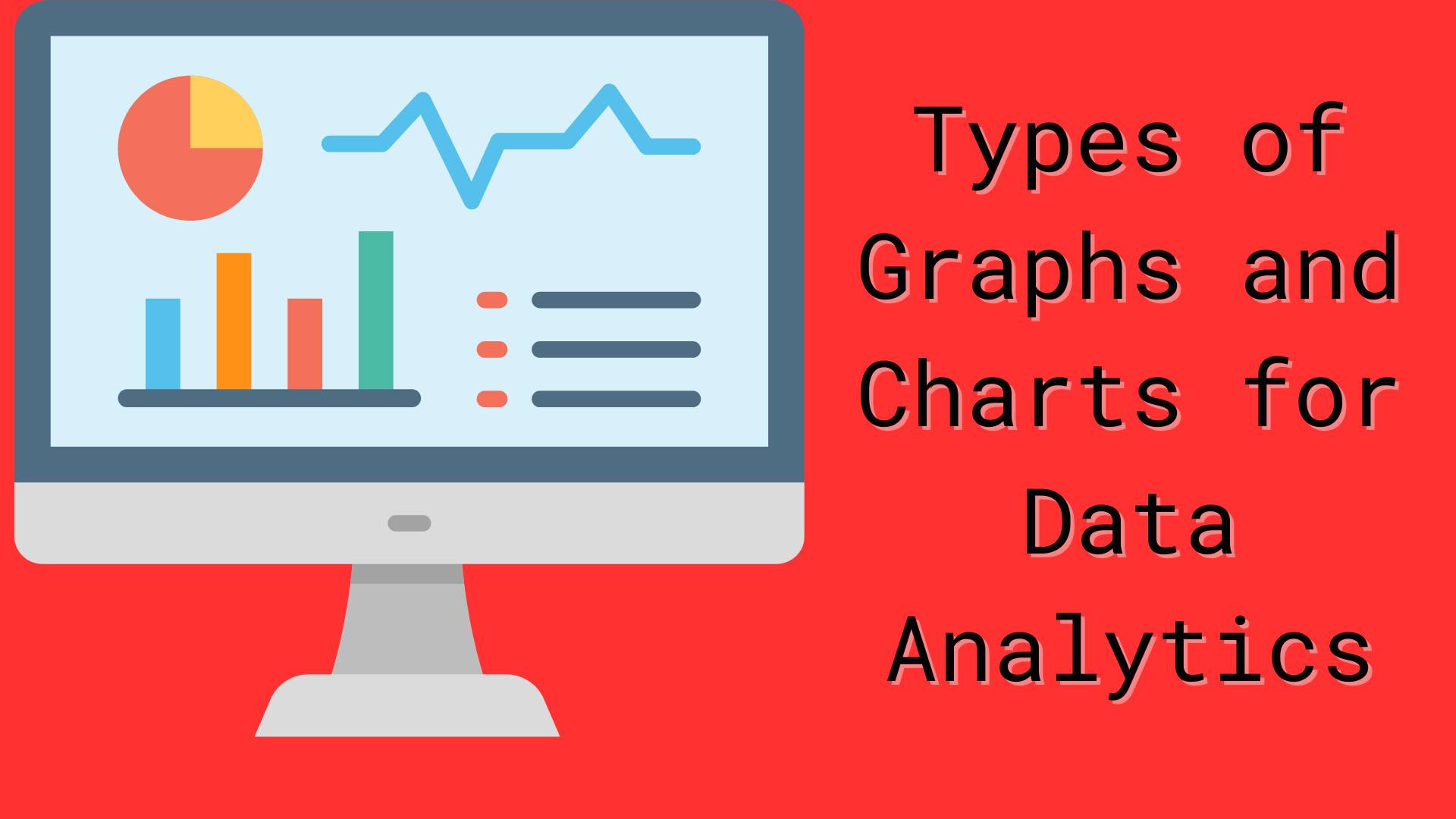 Types of Charts in Data Analytics (2025) | When to Use Which Graph?